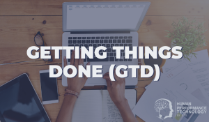 Time Management Model: The Getting Things Done (GTD) Method