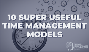10 Super Useful Time Management Models
