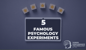 5 Famous Psychology Experiments