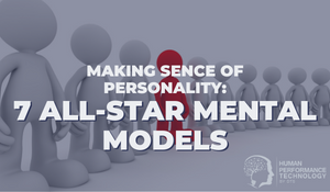 Making Sense of Personality - 7 All-Star Mental Models