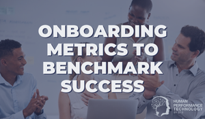 Onboarding Metrics to Benchmark Success