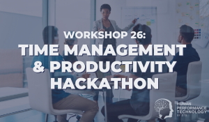 Workshop 26: Time Management & Productivity Hackathon