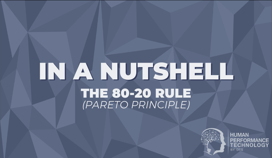 In a Nutshell: The 80-20 Rule (Pareto Principle)