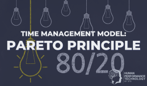 Time Management Model: The Pareto Principle