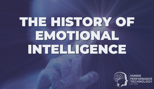 The History of Emotional Intelligence